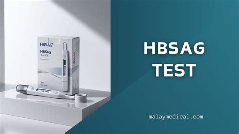 Hbsag Test Price In Malaysia 2026 — Malaymedical