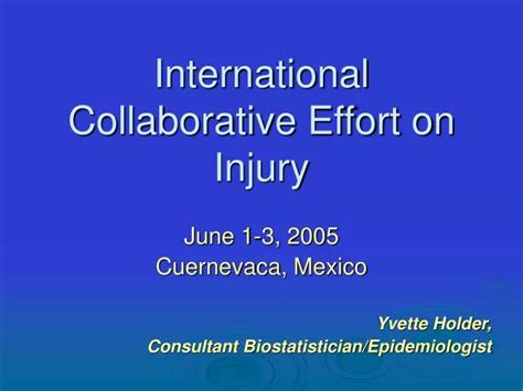 Ppt International Collaborative Effort On Injury Powerpoint