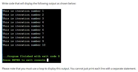 Solved Write Code That Will Display The Following Output As