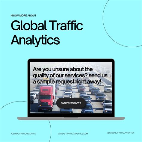Request A Sample Request For Global Traffic Analytics Global Traffic Analytics Posted On The