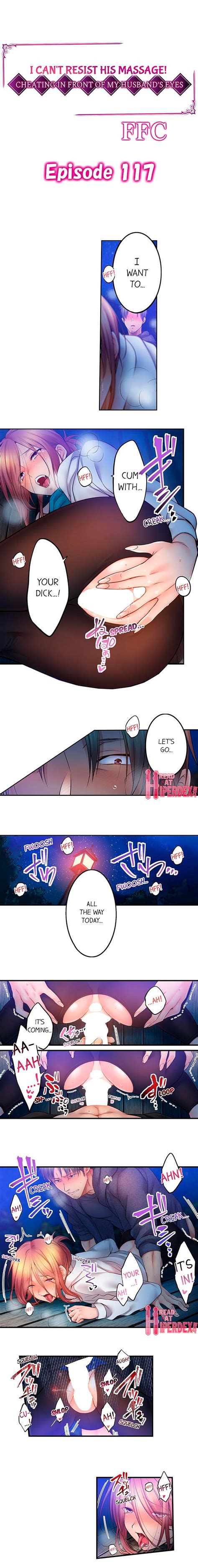 I Cant Resist His Massage Cheating In Front Of My Husbands Eyes Chapter 117 Read Webtoon 18