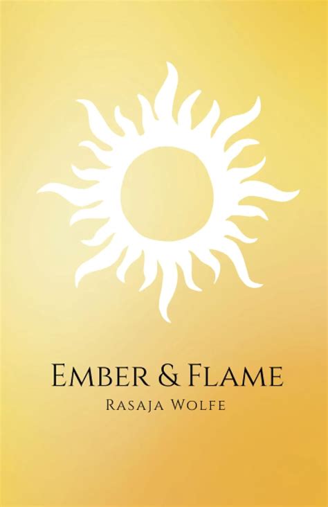 Ember And Flame Wolfe Rasaja 9798399836812 Books