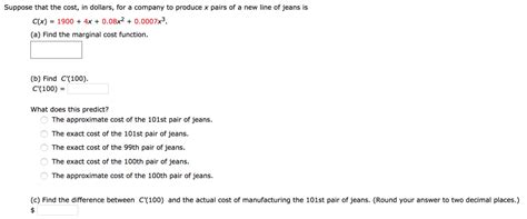Solved Suppose That The Cost In Dollars For A Company To Chegg Com
