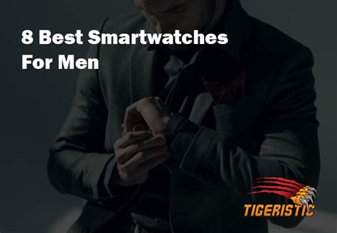 Best Smartwatches For Men 8 Top Mens Smartwatches In 2024