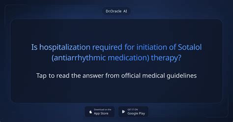 Is Hospitalization Required For Initiation Of Sotalol Antiarrhythmic