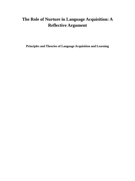The Role Of Nurture In Language Acquisition A Reflective Argument