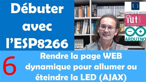 débuter avec l esp8266 rendre la page web dynamique pour allumer ou