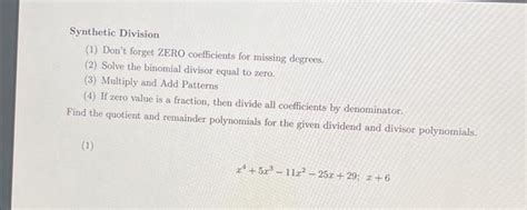 Solved Synthetic Division Don T Forget Zero Coefficients Chegg