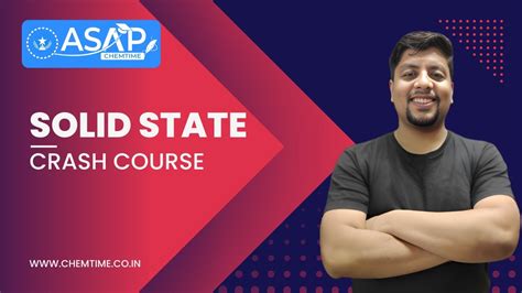 Solid State Physical Chemistry Crash Course Gate Csir Net Iit Jam Asap Chemtime Youtube