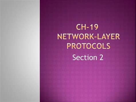Ch 19 Network Layer Protocols Section 2 Ppt
