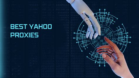 Best Yahoo Proxies In Yahoo Mail Proxy