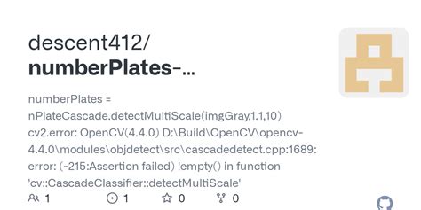 Github Descent412 Numberplates Nplatecascade Detectmultiscale Imggray 1 1 10 Cv2 Error Opencv