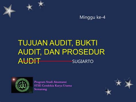 Tujuan Audit Bukti Audit Dan Prosedur Audit Ppt