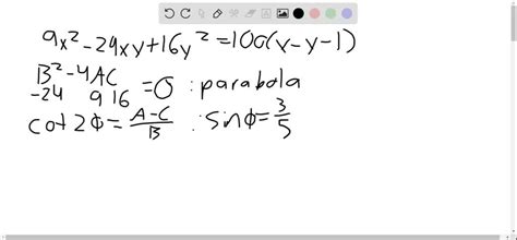 solved graphing a rotated conic a use the discriminant to determine