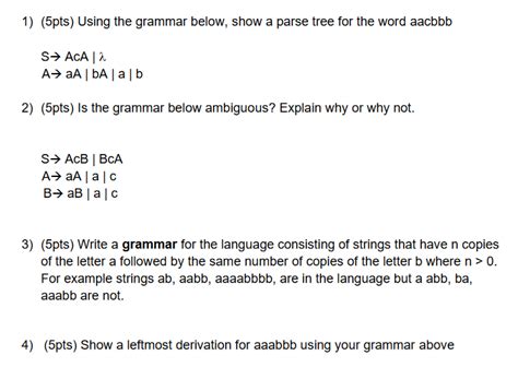 Solved 1 5pts Using The Grammar Below Show A Parse Tree Chegg Com