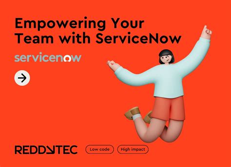 Empowering Your Team With ServiceNow REDDYTEC