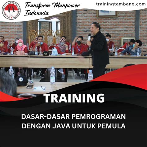 Training Dasar Dasar Pemrograman Dengan Java Untuk Pemula Training Tambang Indonesia