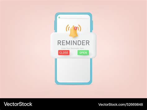 3d Reminder Popup On The Mobile Phone Screen Vector Image