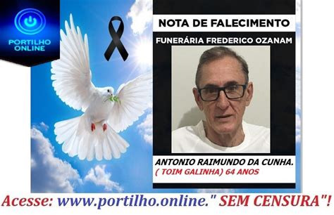 NOTA DE FALECIMENTO O Sr ANTONIO RAIMUNDO DA CUNHA