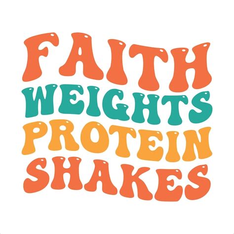 Premium Vector Faith Weights Protein Shakes