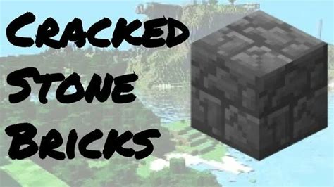 How To Make Cracked Stone Bricks Minecraft Latest Update