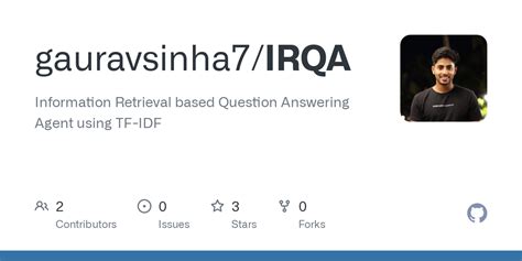 Github Gauravsinha7 Irqa Information Retrieval Based Question Answering Agent Using Tf Idf