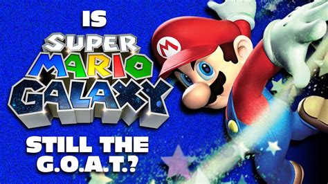 Is Super Mario Galaxy Still The Goat Youtube