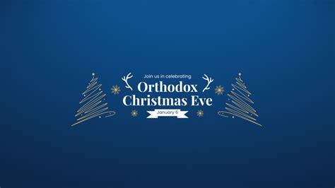 Free Orthodox Christmas Eve Youtube Banner Template To Edit Online