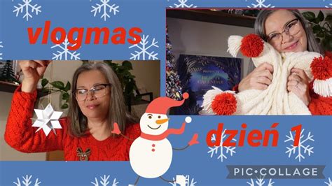 vlogmas dzień 1 YouTube