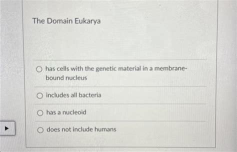 Solved The Domain Eukarya has cells with the genetic | Chegg.com