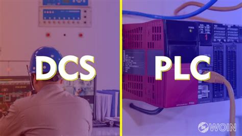 What Is The Difference Between Plc And Dcs Woin