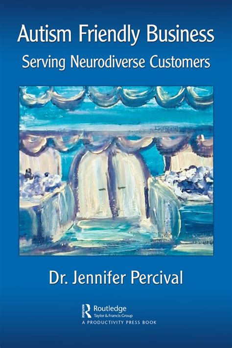 Autism Friendly Autism Friendly Business Jennifer Percival 9781032028323 Boeken