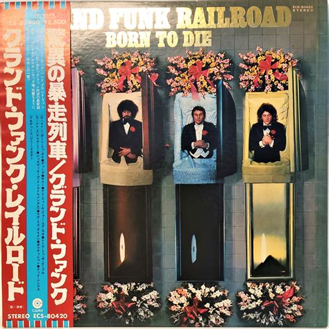 Grand Funk Railroad ‎ Born To Die 中古レコード通販・買取のアカル・レコーズ