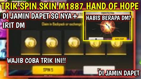 TRIK HOKI SPIN SG M1887 HAND OF HOPE TRIK DAPAT TOKEN BANYAK SG 2 HAND OF HOPE FF YouTube