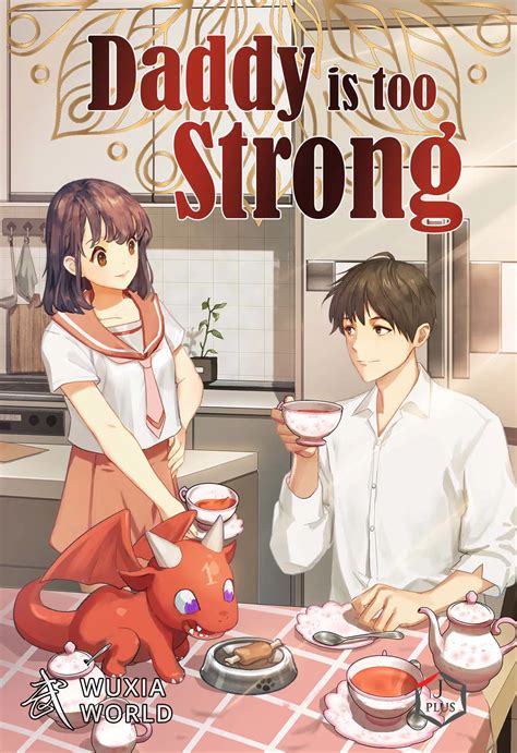 Daddy Is Too Strong Chapter 16