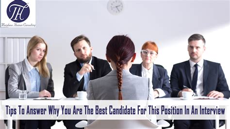 Tips To Answer Why Are You The Best Candidate For This Position