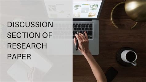 Discussion Section Of Research Paper Useful Advice