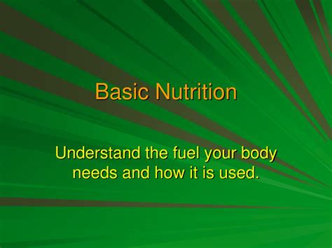 Ppt Basic Nutrition Powerpoint Presentation Free Download Id507346
