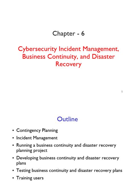 Chapter 6 Incident Managment Business Continutiy And Disaster Recovery