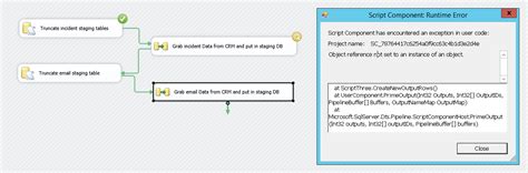 Two C Source Script Components In Ssis Result In Object Reference Not Set To An Instance Of An