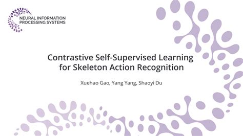 Xuehao Gao Yang Yang Shaoyi Du · Contrastive Self Supervised Learning