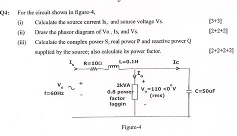 Solved Q For The Circuit Shown In Figure Calculate The Source Current Is And Source