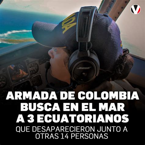 Revista Vistazo On Twitter La Armada Colombiana Inició La Búsqueda En