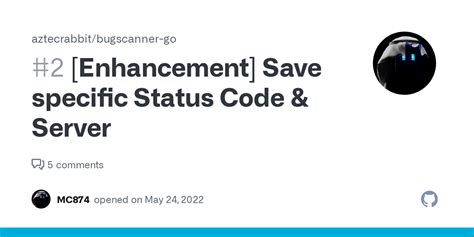 Enhancement Save Specific Status Code Server Issue Aztecrabbit Bugscanner Go GitHub