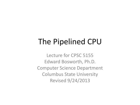 PPT The Pipelined CPU PowerPoint Presentation Free Download ID