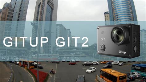 GitUp Git2 2K WiFi Action Camera Gearbest YouTube