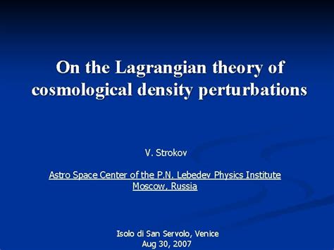 On The Lagrangian Theory Of Cosmological Density Perturbations