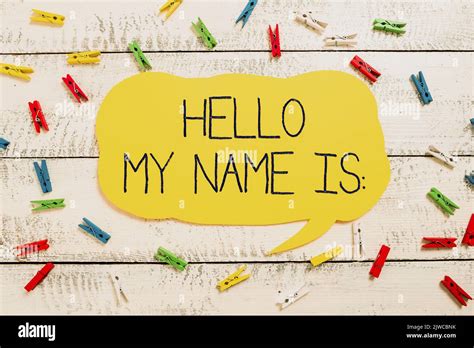 Inspiration Showing Sign Hello My Name Isintroducing Yourself To New