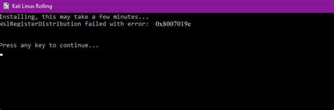 Wslregisterdistribution Failed With Error 0x8007019e Kali