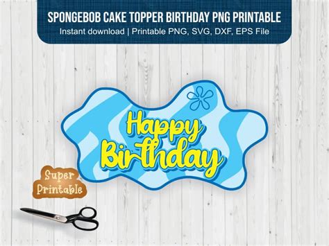 Spongebob Cake Topper Birthday Png Printable Vectorency